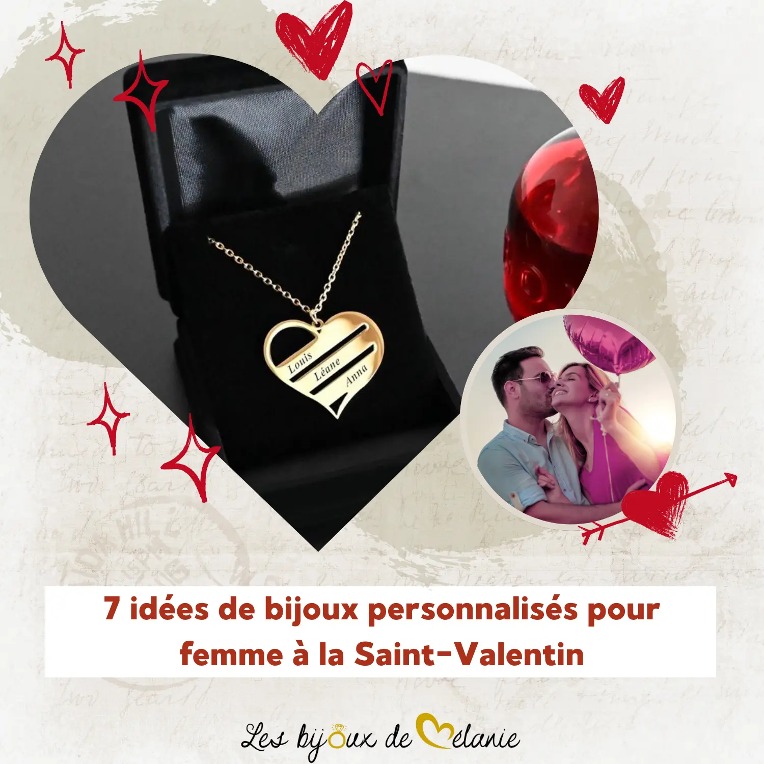 Bijoux personnalisés pour femme à la Saint-Valentin - Les bijoux de Mélanie